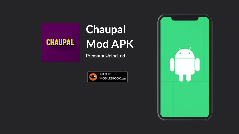 Chaupal Mod APK Download Latest Version - MobilesBook